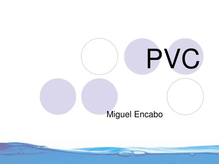 PPT - PVC PowerPoint Presentation, free download - ID:5650894