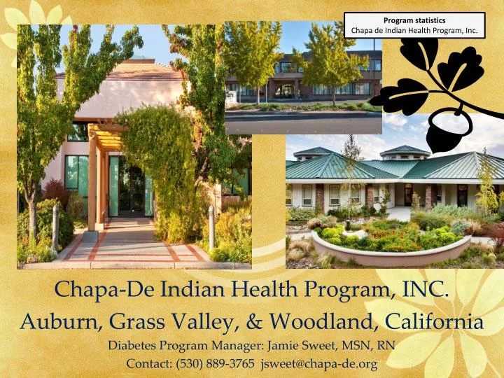 PPT - Chapa-De Indian Health Program, INC. Auburn, Grass Valley ...