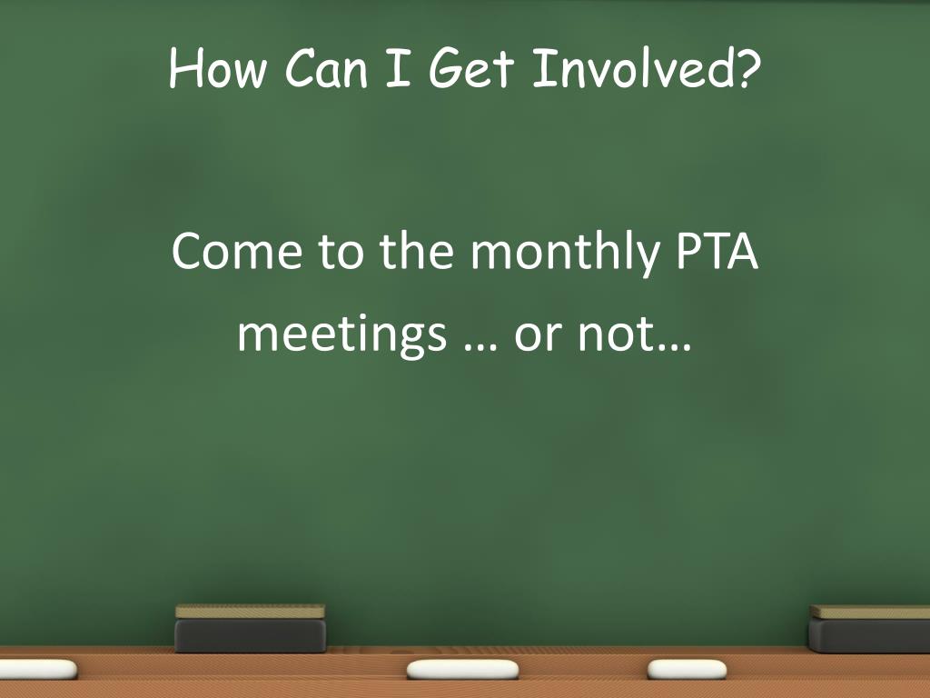 PPT - Parent Teacher Association (PTA) 101 Long Branch – Where the ...