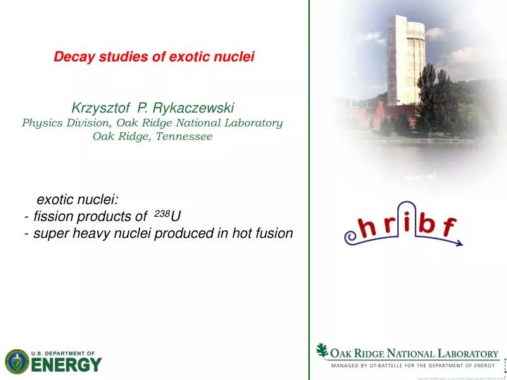 PPT - Decay studies of exotic nuclei PowerPoint Presentation, free ...