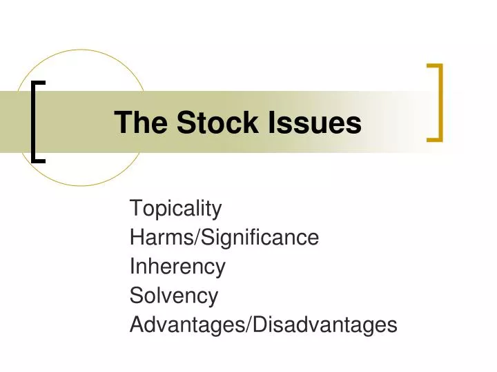 PPT - The Stock Issues PowerPoint Presentation, free download - ID:5652166