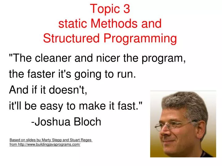 Ppt Topic 3 Static Methods And Structured Programming Powerpoint