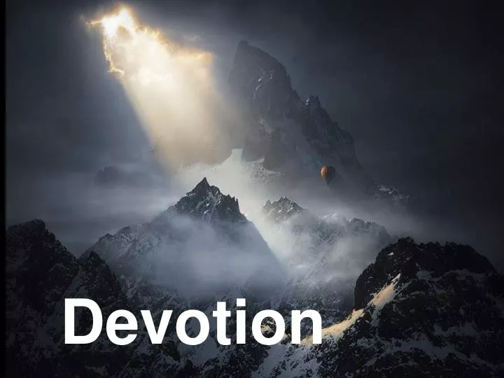 PPT - Devotion PowerPoint Presentation, free download - ID:5652408