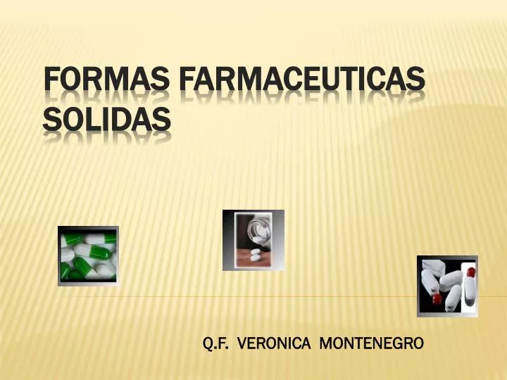 PPT - FORMAS FARMACEUTICAS SOLIDAS PowerPoint Presentation, free ...