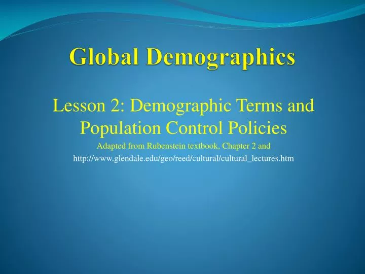 PPT - Global Demographics PowerPoint Presentation, free download - ID ...