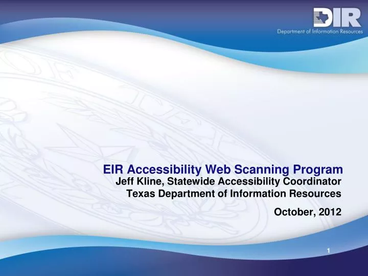 PPT - EIR Accessibility Web Scanning Program PowerPoint Presentation ...
