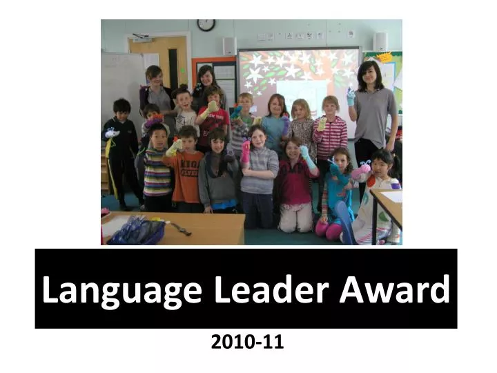 PPT - Language Leader Award PowerPoint Presentation, free download - ID ...