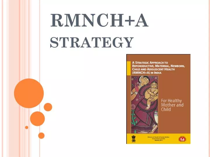 PPT - RMNCH+A strategy PowerPoint Presentation, free download - ID:5654836