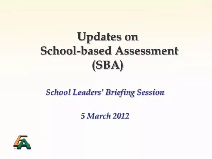 PPT - Updates on School-based Assessment (SBA) PowerPoint Presentation ...