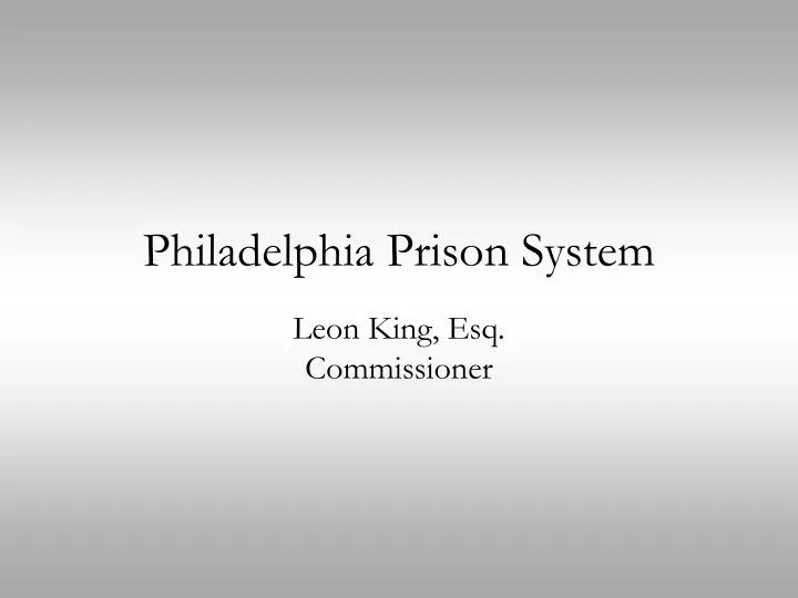 PPT - Philadelphia Prison System PowerPoint Presentation, free download ...