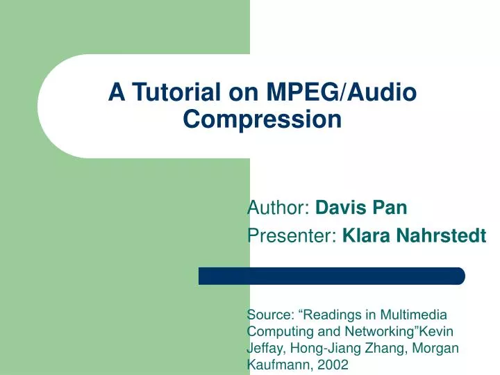PPT - A Tutorial on MPEG/Audio Compression PowerPoint Presentation ...