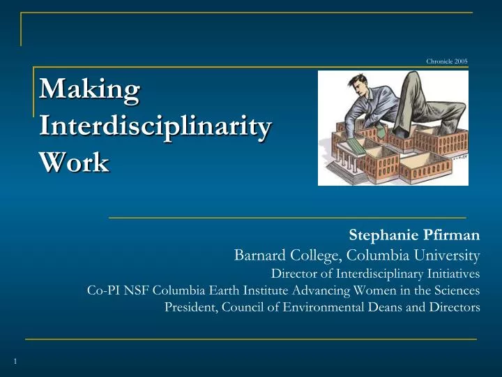 PPT - Making Interdisciplinarity Work PowerPoint Presentation, free ...