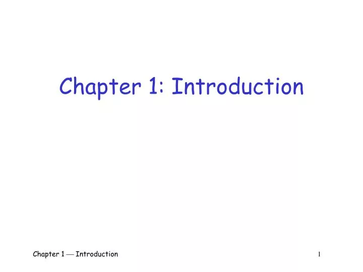 PPT - Chapter 1: Introduction PowerPoint Presentation, free download ... PPT - Chapter 1: Introduction PowerPoint Presentation, free download ...