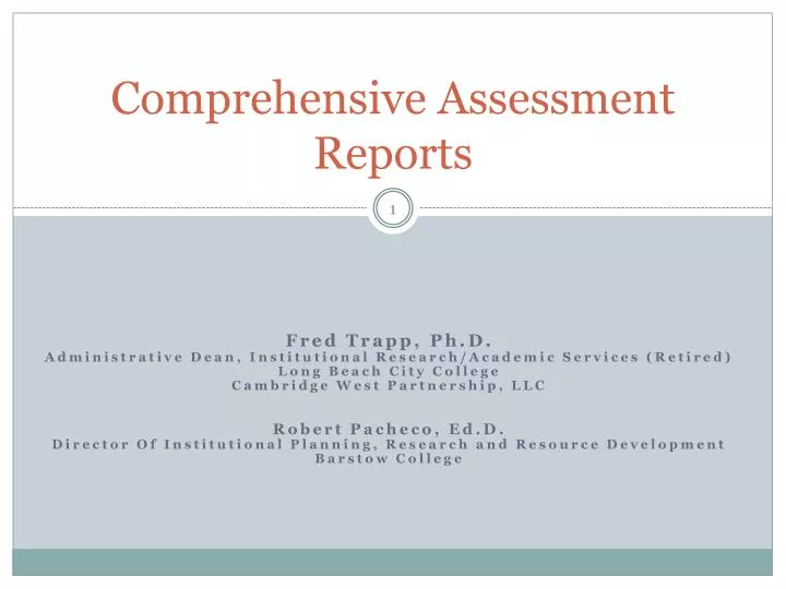 PPT - Comprehensive Assessment Reports PowerPoint Presentation, free ...