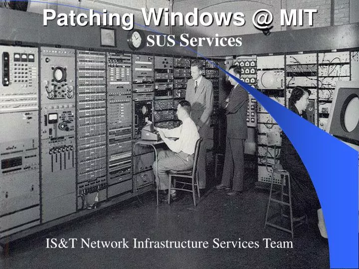 PPT - Patching Windows @ MIT PowerPoint Presentation, free download ...