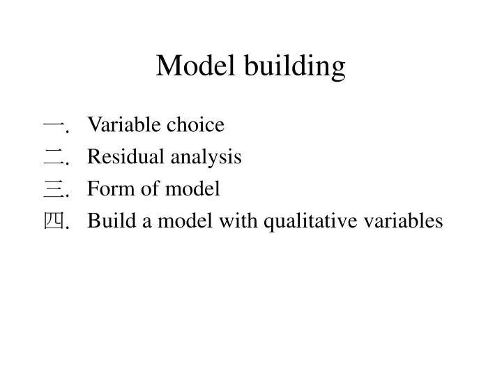 PPT - Model building PowerPoint Presentation, free download - ID:5658664