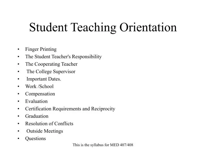 PPT - Student Teaching Orientation PowerPoint Presentation, free ...