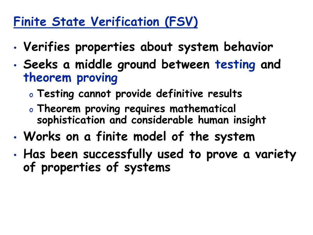 Ppt A Finite State Verification Approach For Software Systems