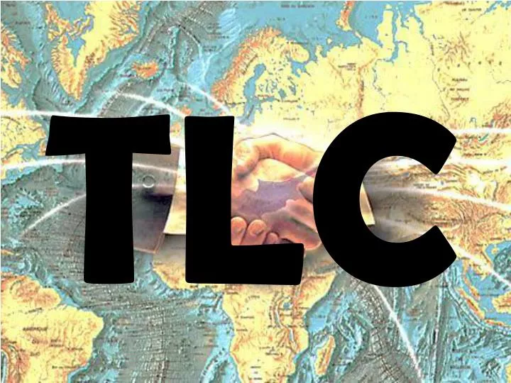 PPT - TLC PowerPoint Presentation, free download - ID:5660077