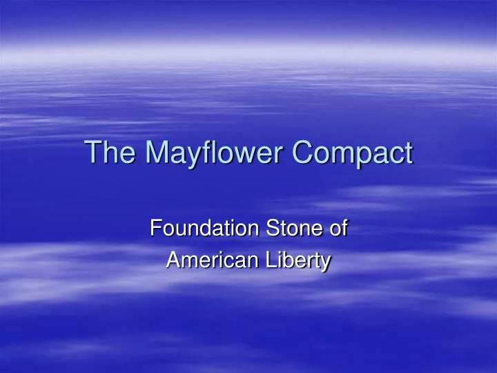 PPT - The Mayflower Compact PowerPoint Presentation, free download - ID ...
