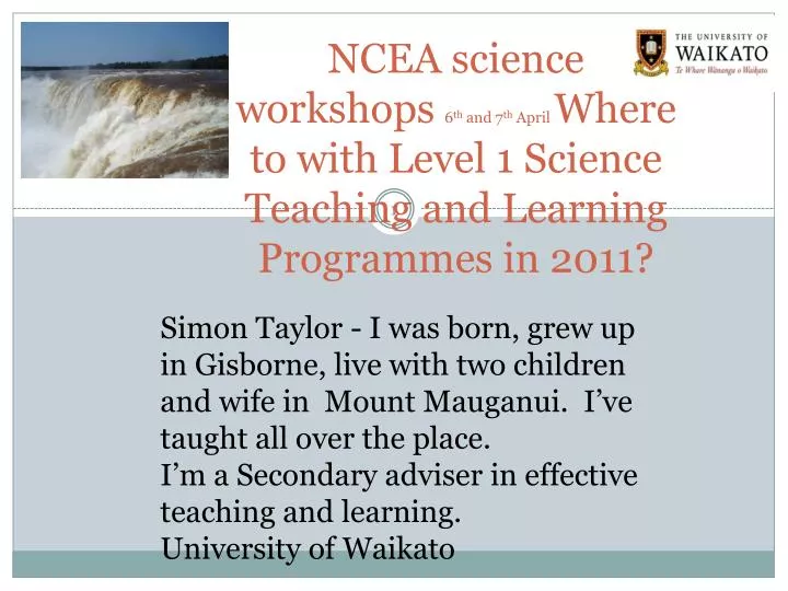 PPT - NCEA science 6/7 th April 2011 Workshop Programme 9am-12.30pm ...