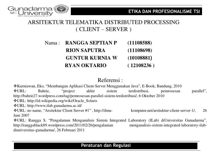 PPT - ARSITEKTUR TELEMATIKA DISTRIBUTED PROCESSING ( CLIENT – SERVER ...