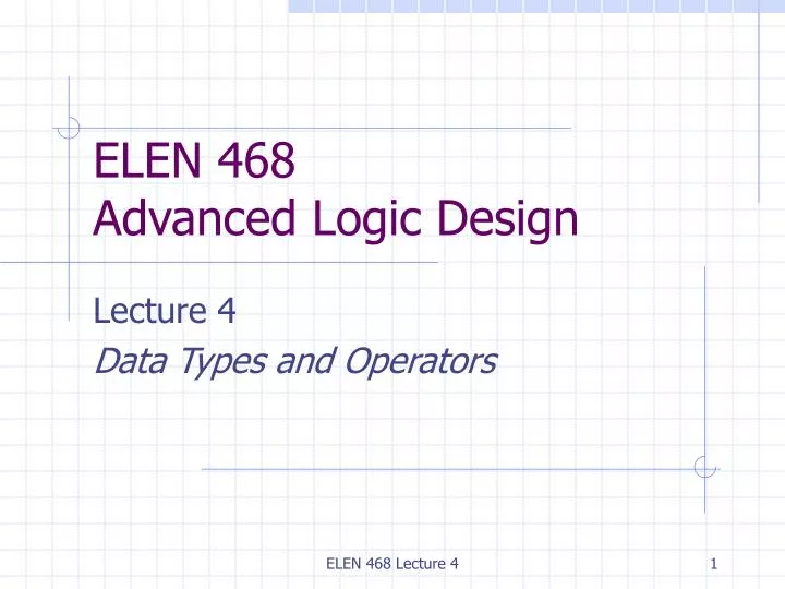 PPT - ELEN 468 Advanced Logic Design PowerPoint Presentation, free ...