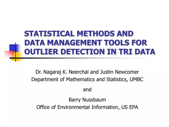 Ppt Statistical Methods And Data Management Tools For Outlier