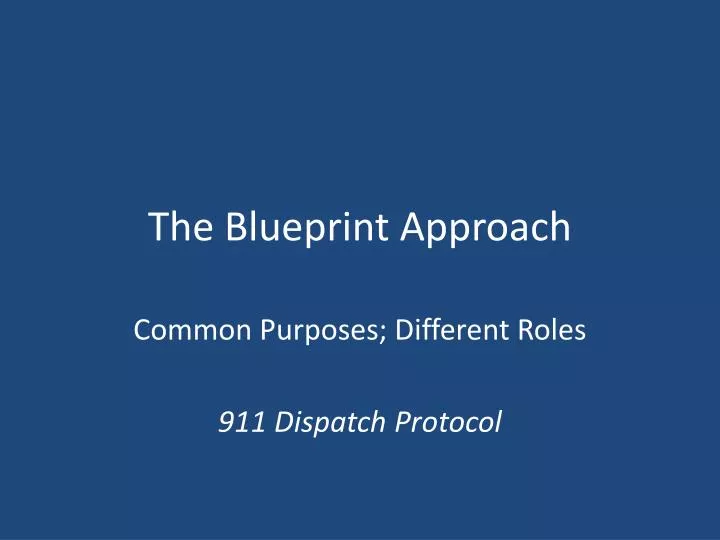 PPT - The Blueprint Approach PowerPoint Presentation, free download ...