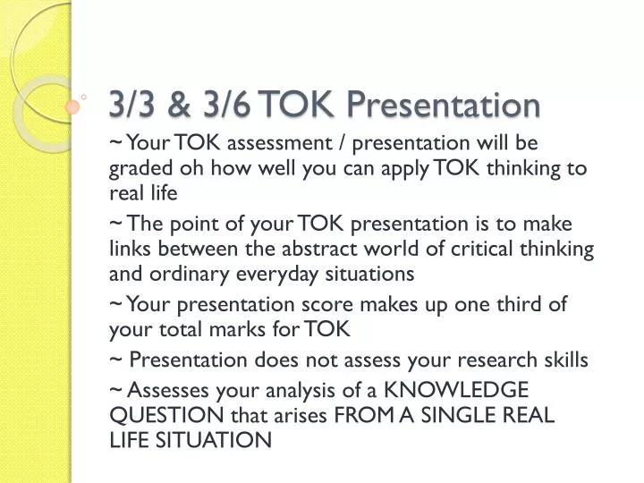 PPT - 3/3 & 3/6 TOK Presentation PowerPoint Presentation, free download ...