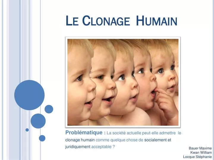 PPT - Le Clonage Humain PowerPoint Presentation, free download - ID:5661759