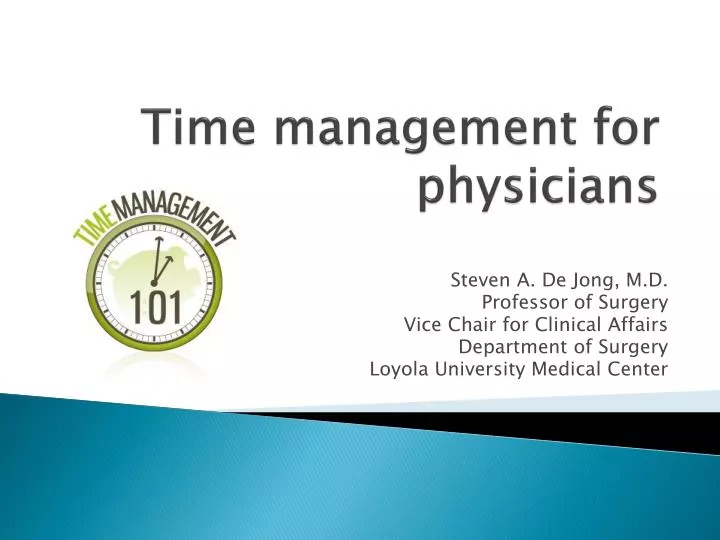 PPT - Time management for physicians PowerPoint Presentation, free ...