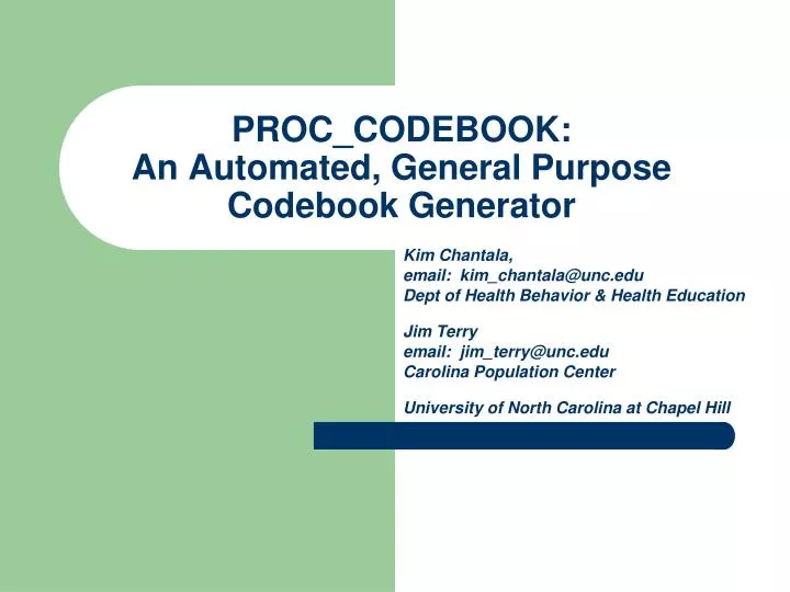 PPT - PROC_CODEBOOK: An Automated, General Purpose Codebook Generator ...