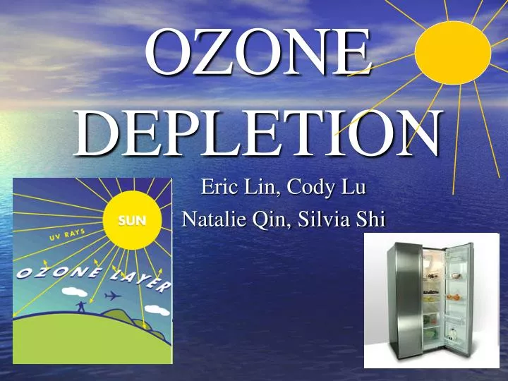 PPT - OZONE DEPLETION PowerPoint Presentation, free download - ID:5663233