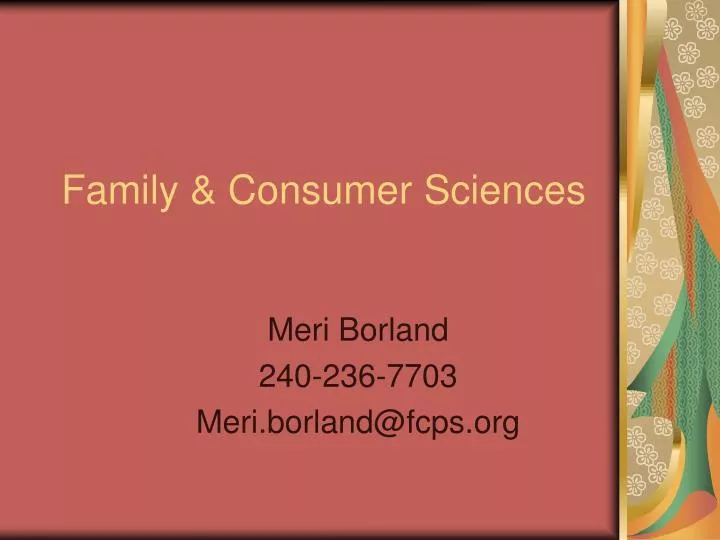 PPT - Family & Consumer Sciences PowerPoint Presentation, free download ...