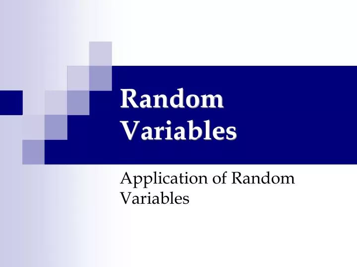 PPT - Random Variables PowerPoint Presentation, free download - ID:5663628