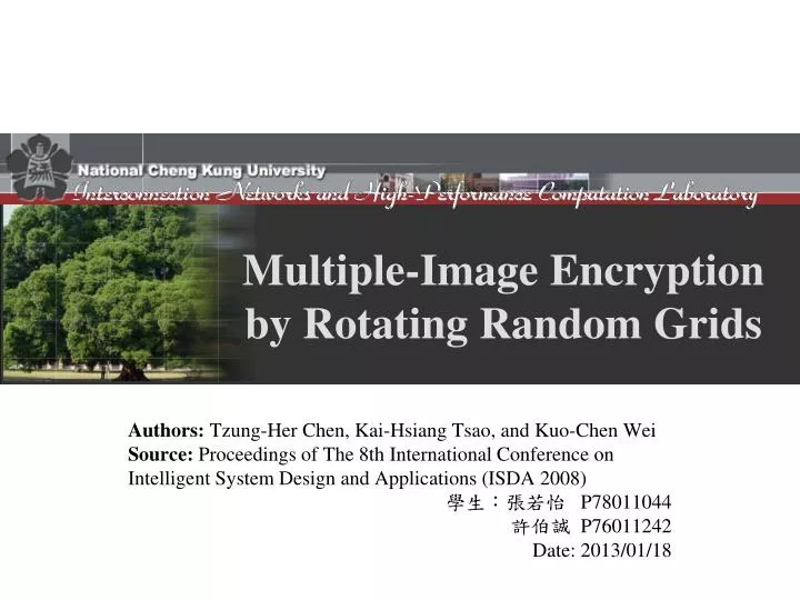 Ppt Multiple Image Encryption By Rotating Random Grids Powerpoint Presentation Id5664417