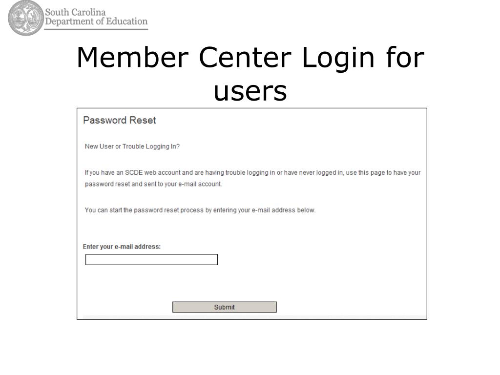PPT - Logging into the Member Center ed.sc PowerPoint Presentation ...