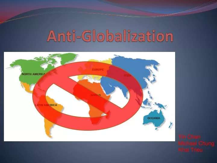 PPT - Anti-Globalization PowerPoint Presentation, free download - ID ...