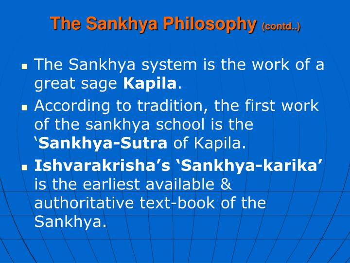 PPT - The Indian Philosophy (Various Schools & Sankhya) PowerPoint ...