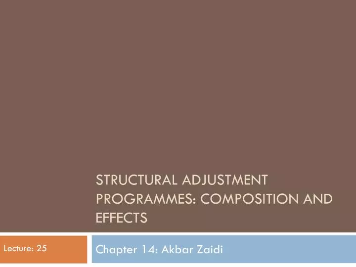 PPT - Structural adjustment programmes: Composition and effects ...