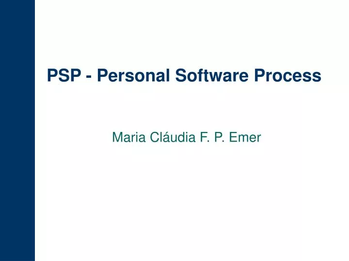 PPT - PSP - Personal Software Process PowerPoint Presentation, free ...