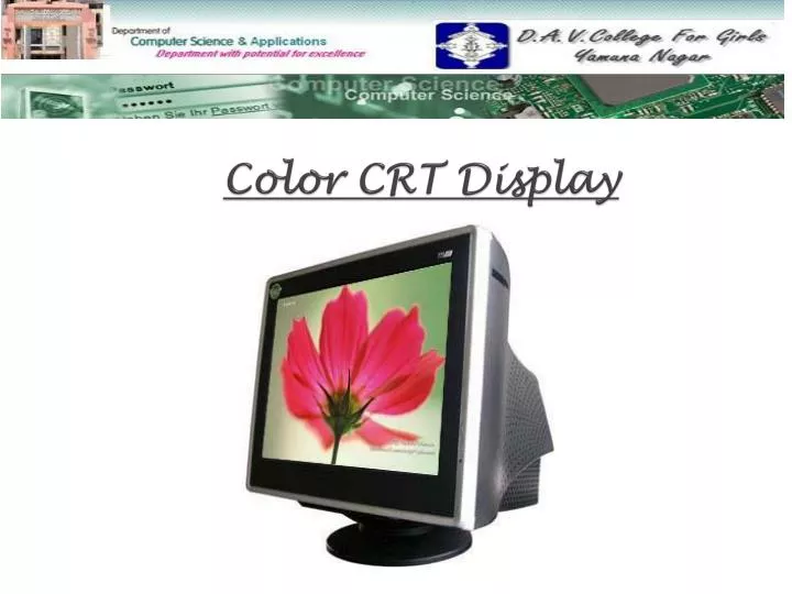 PPT - Color CRT Display PowerPoint Presentation, free download - ID:5668579