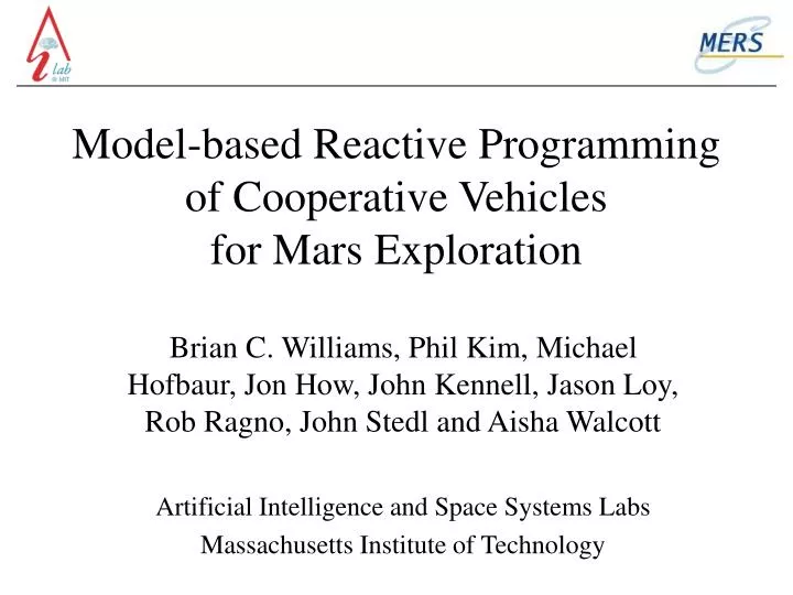 PPT - Model-based Reactive Programming of Cooperative Vehicles for Mars ...