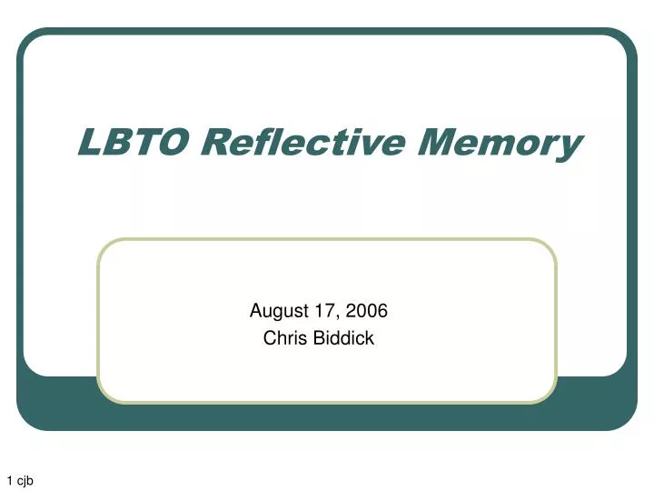 PPT - LBTO Reflective Memory PowerPoint Presentation, free download ...