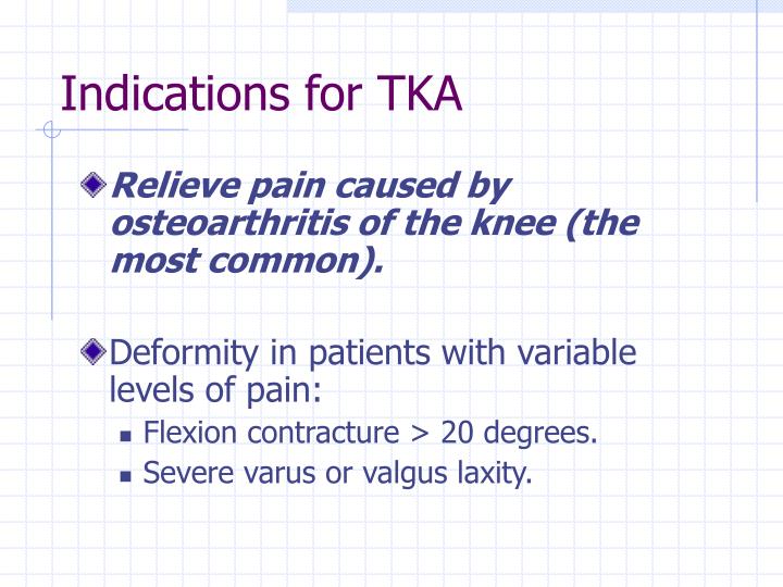 PPT - TOTAL KNEE ARTHROPLASTY (TKA) Total Knee Replacement (TKR ...