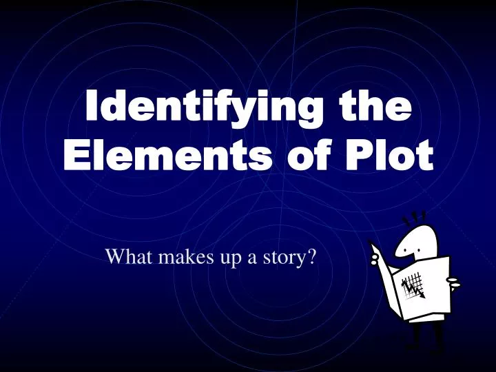 PPT - Identifying the Elements of Plot PowerPoint Presentation, free ...