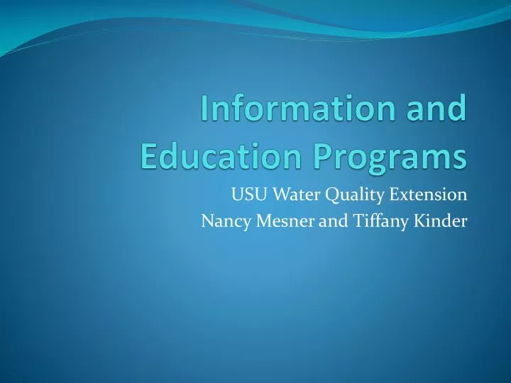 PPT - Information and Education Programs PowerPoint Presentation, free ...