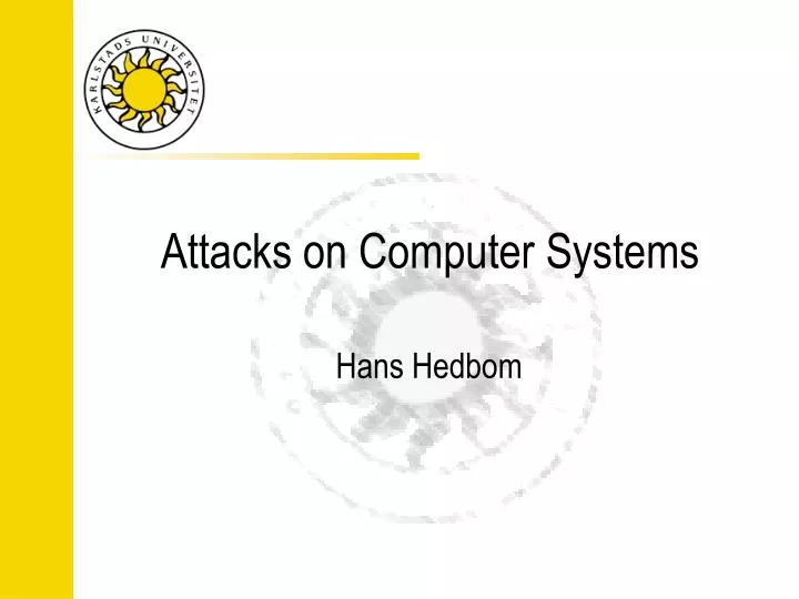 PPT - Attacks on Computer Systems PowerPoint Presentation, free ...