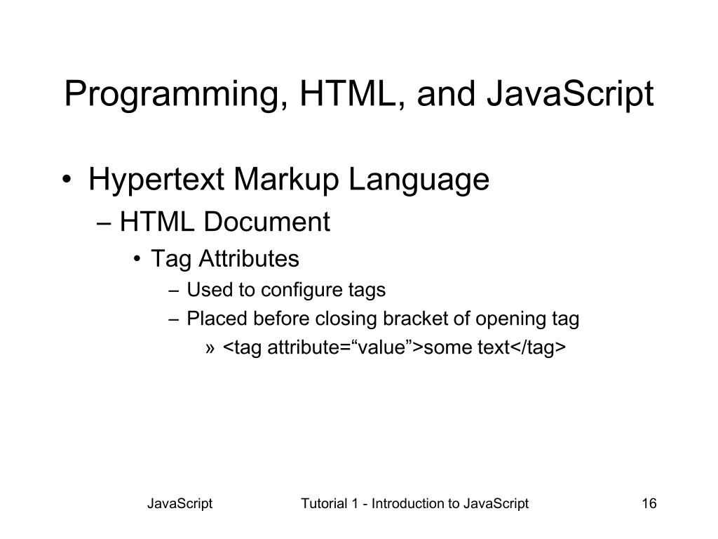 Ppt Tutorial 1 Introduction To Javascript Section A Programming Html And Javascript